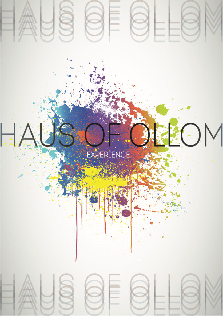 2019 Haus of Ollom Experience – Ollom Art
